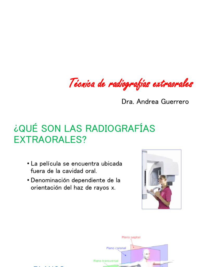 Diapositivas Técnica de Radiografías Extraorales | PDF