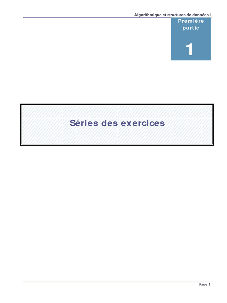 Série D'exercices Algorithmique - Et - Structures - de - Donnees - I | PDF | Algorithmes et ...