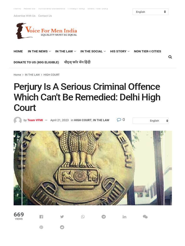 Perjury Is A Serious Criminal Offence Which Cant Be Remedied Delhi High ...