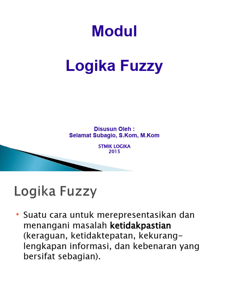 Modul 7 Fuzzy Logic | PDF | Metode & Bahan Ajar