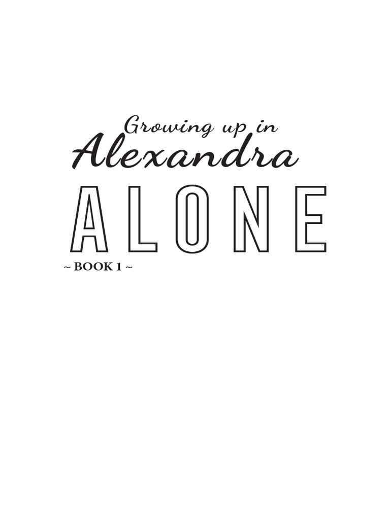 Alone - Growing Up in Alexandra | PDF | Self Esteem