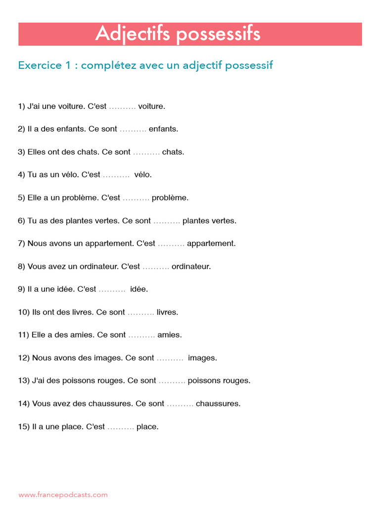 Exercices sur les adjectifs possessifs | PDF | Arts du langage et ...