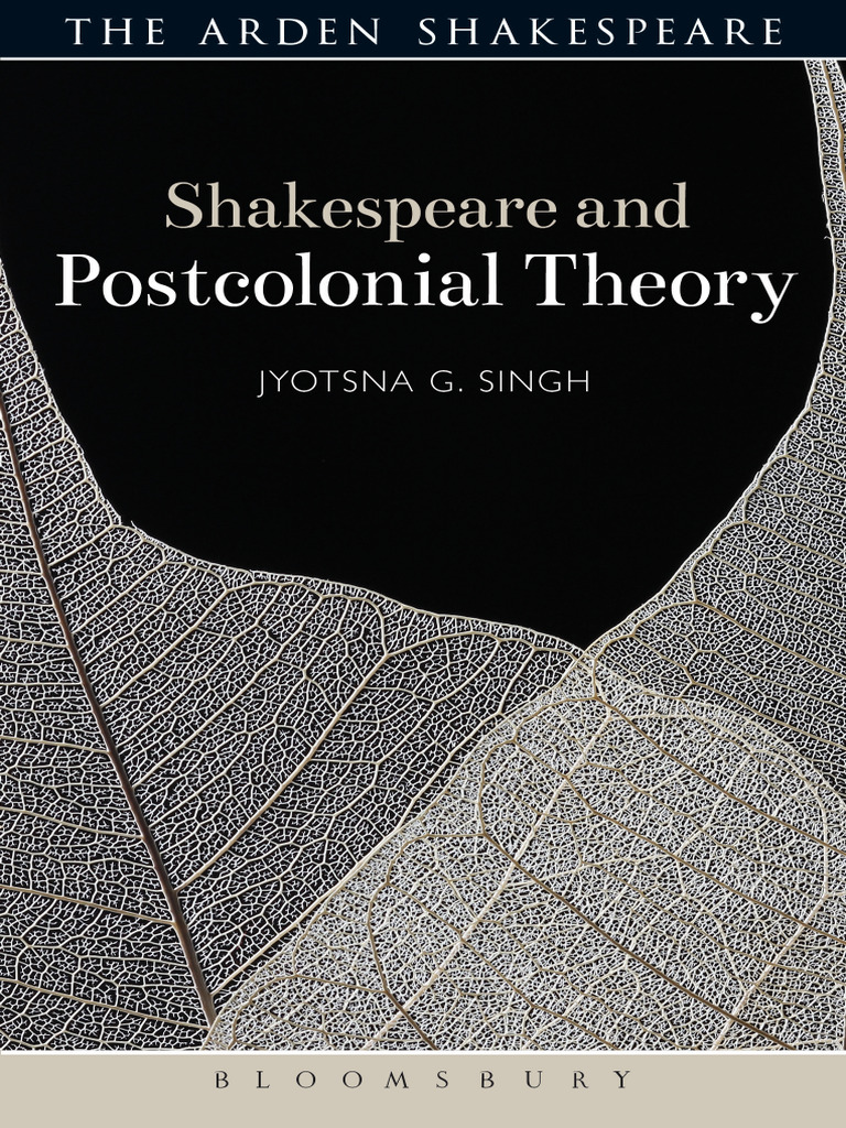 Jyotsna G. Singh - Shakespeare and Postcolonial Theory (2019) | PDF | Postcolonialism | The Tempest