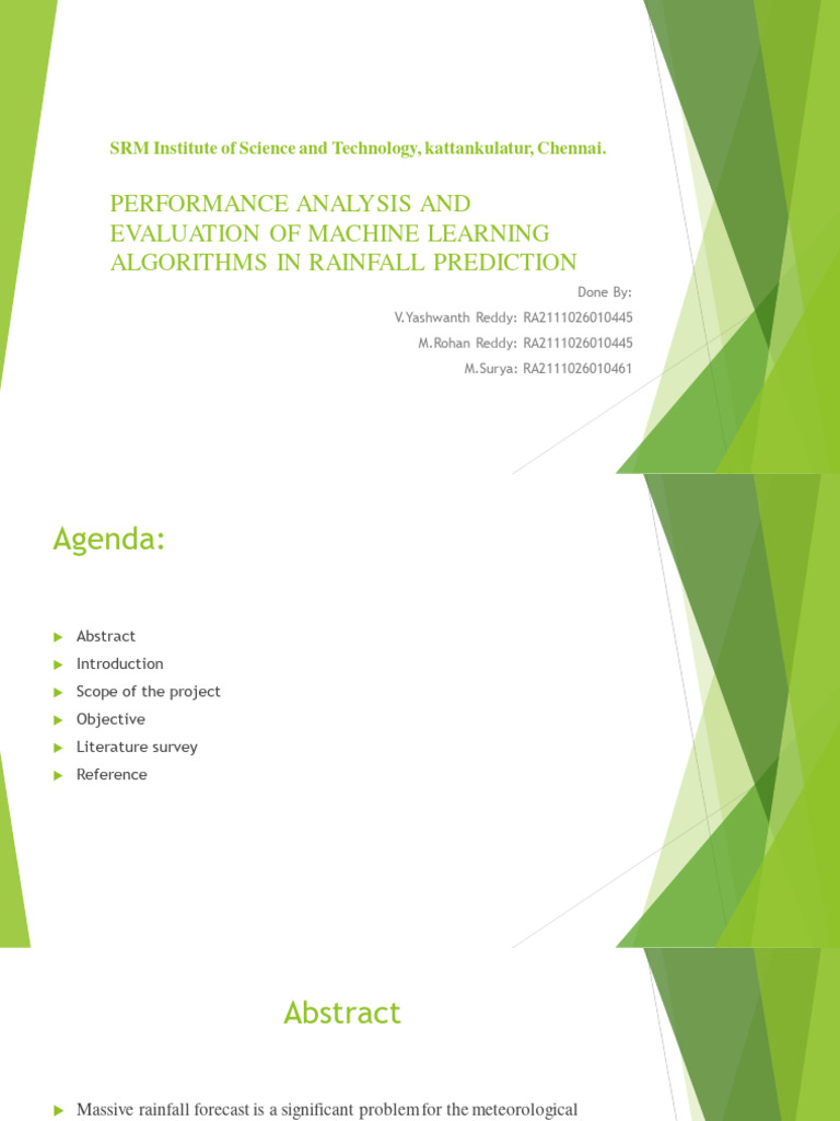 Performance Analysis and Evaluation of Machine Learning Algorithms in Rainfall Prediction ...