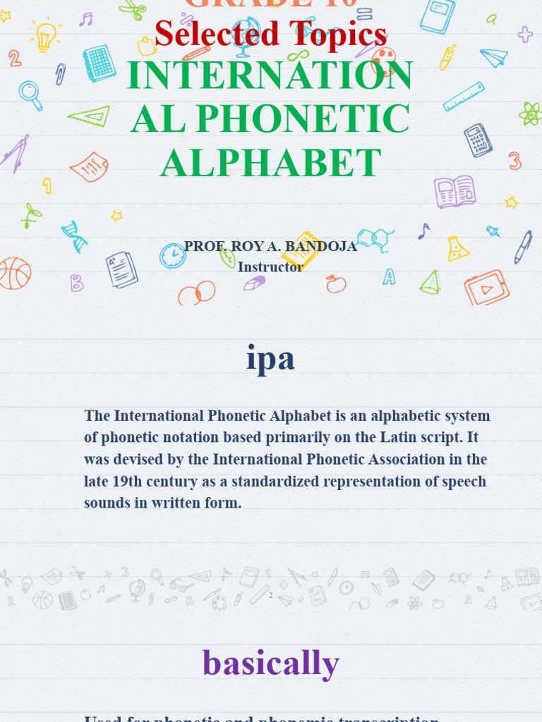 Grade10 International Phonetic Alphabet | PDF