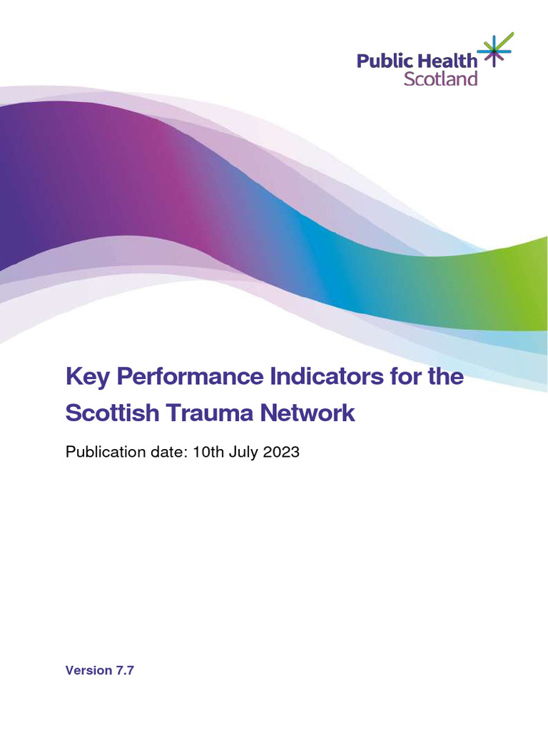 Scottish Trauma Network KPIs July 2023 | PDF | Patient | Major Trauma