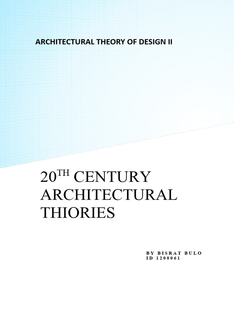 20th Century Architecture | Download Free PDF | Expressionism | The Arts