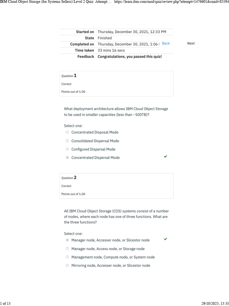 IBM Cloud Object Storage (For Systems Sellers) Level 2 Quiz Attempt ... IBM Cloud Object Storage (For Systems Sellers) Level 2 Quiz Attempt ...