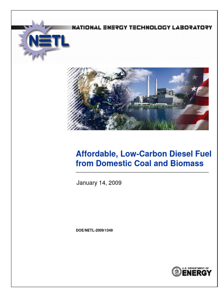 NETL Affordable, Low-Carbon Diesel Fuel From Domestic Coal and Biomass ...