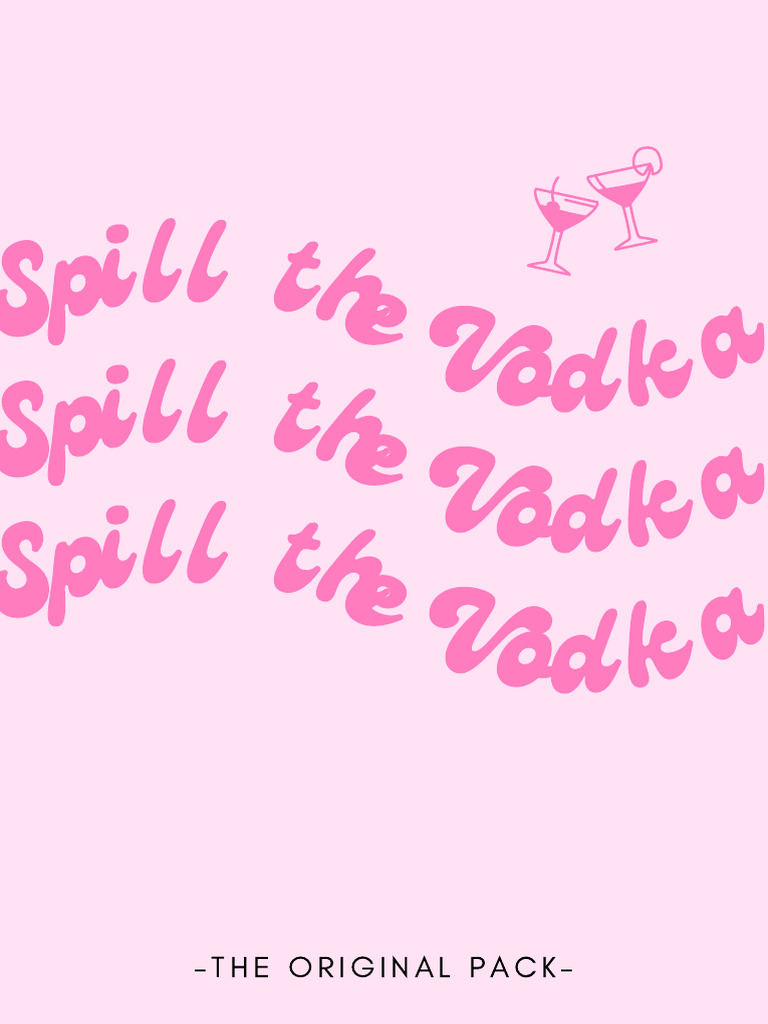 Spill The Vodka 1-2 | PDF