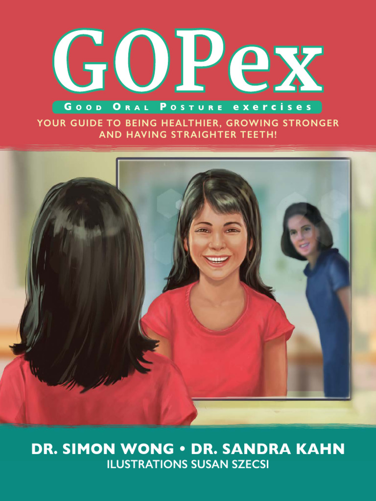 Good Oral Posture Exercises Guide | PDF | Mouth | Human Anatomy