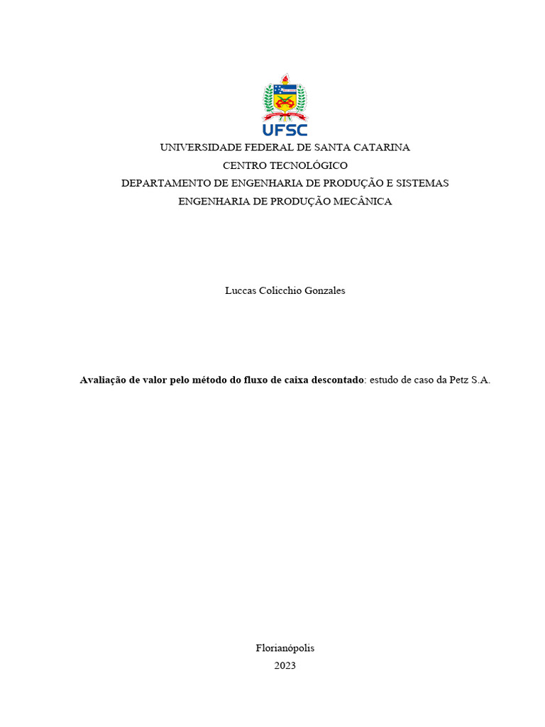 GONZALES L. C. Avaliacao de Valor Pelo Metodo Do Fluxo de Caixa Descontado - Estudo de Caso Da ...