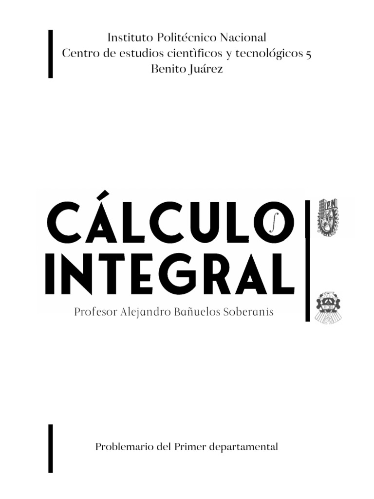Problemario Cálculo Integral 2023 Primer Parcial | PDF