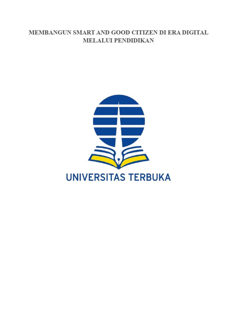 Membangun Smart and Good Citizen Di Era Digital Melalui Pendidikan | PDF Membangun Smart and Good Citizen Di Era Digital Melalui Pendidikan | PDF