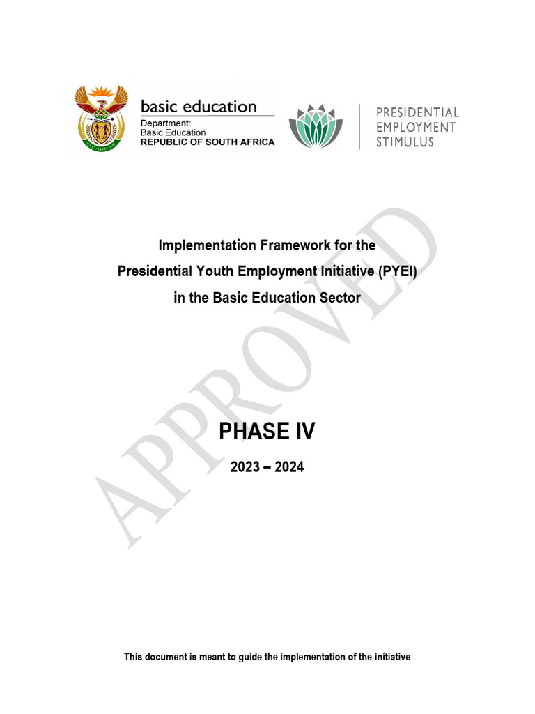 Annexure A - Phase IV Basic Education Sector PYEI Implementation ...