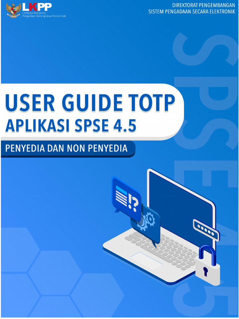User Guide TOTP SPSE v4.5 Penyedia Dan Non Penyedia (Agustus 2023 ...