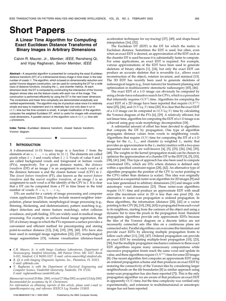 A Linear Time Algorithm For Computing Exact Euclidean Distance Transforms Of Binary Images In
