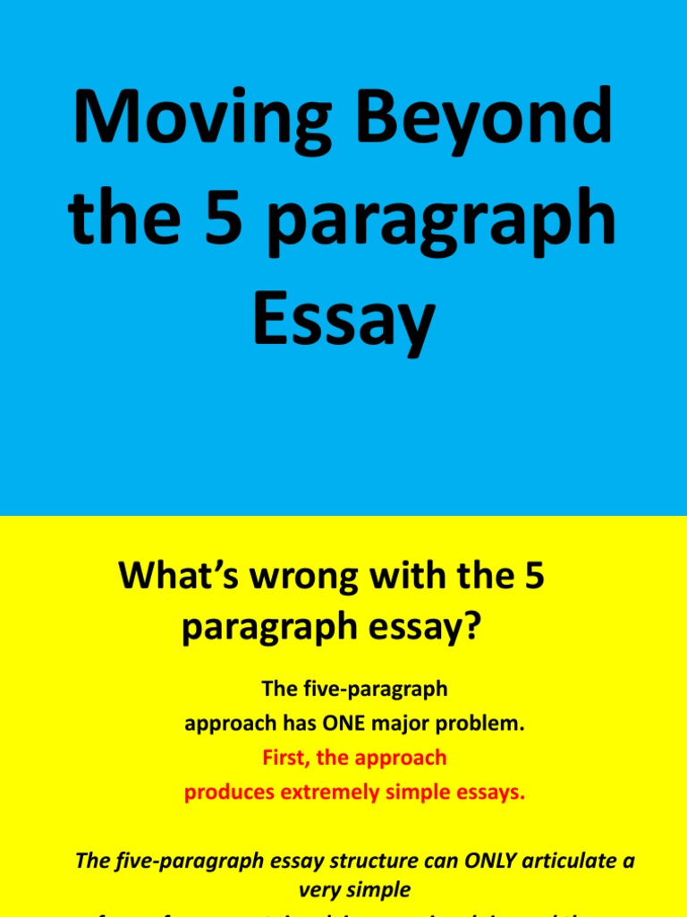 Moving Beyond The 5 Paragraph Essay | PDF | Essays | Paragraph