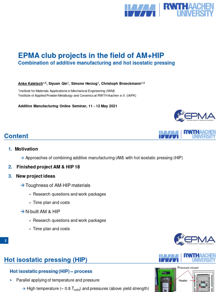 EPMA Club Projects in The Field of AM+HIP: Combination of Additive ...