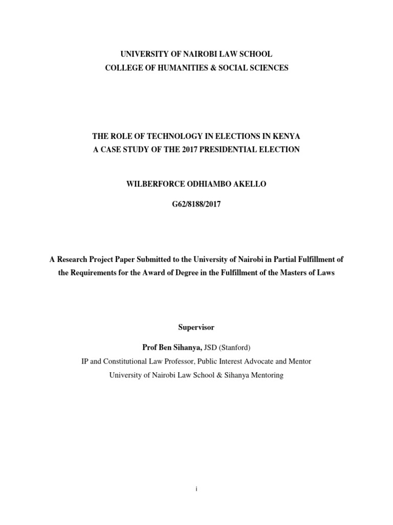 Akello - The Role of Technology in Elections in Kenya A Case Study of The 2017 Presidential ...