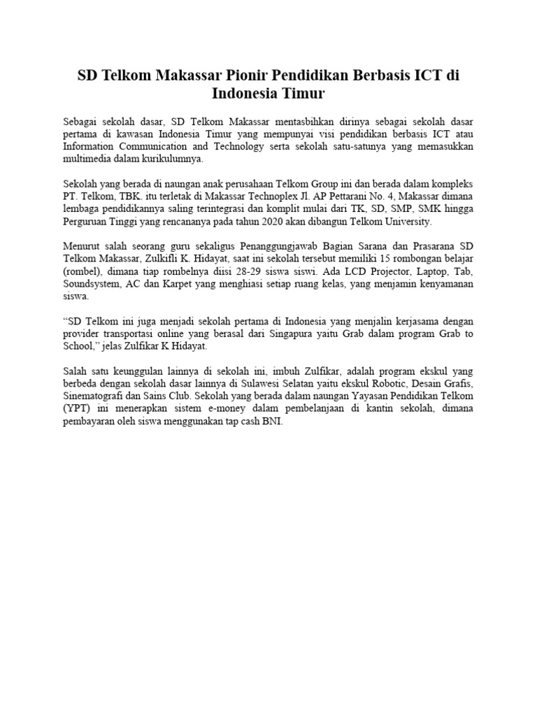 SD Telkom Makassar Pionir Pendidikan Berbasis ICT Di Indonesia Timur (Zulkifli K. Hidayat, M.PD ...