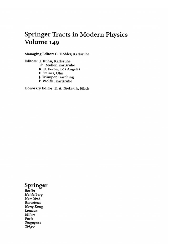 Springer Tracts in Modern Physics: Berlin Heidelberg New York Barcelona ...