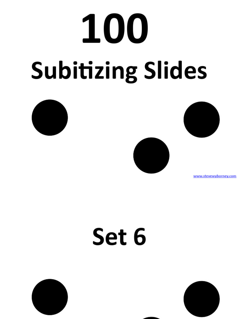 100 Subitizing Slides Set 6 and Challenge 6 | PDF