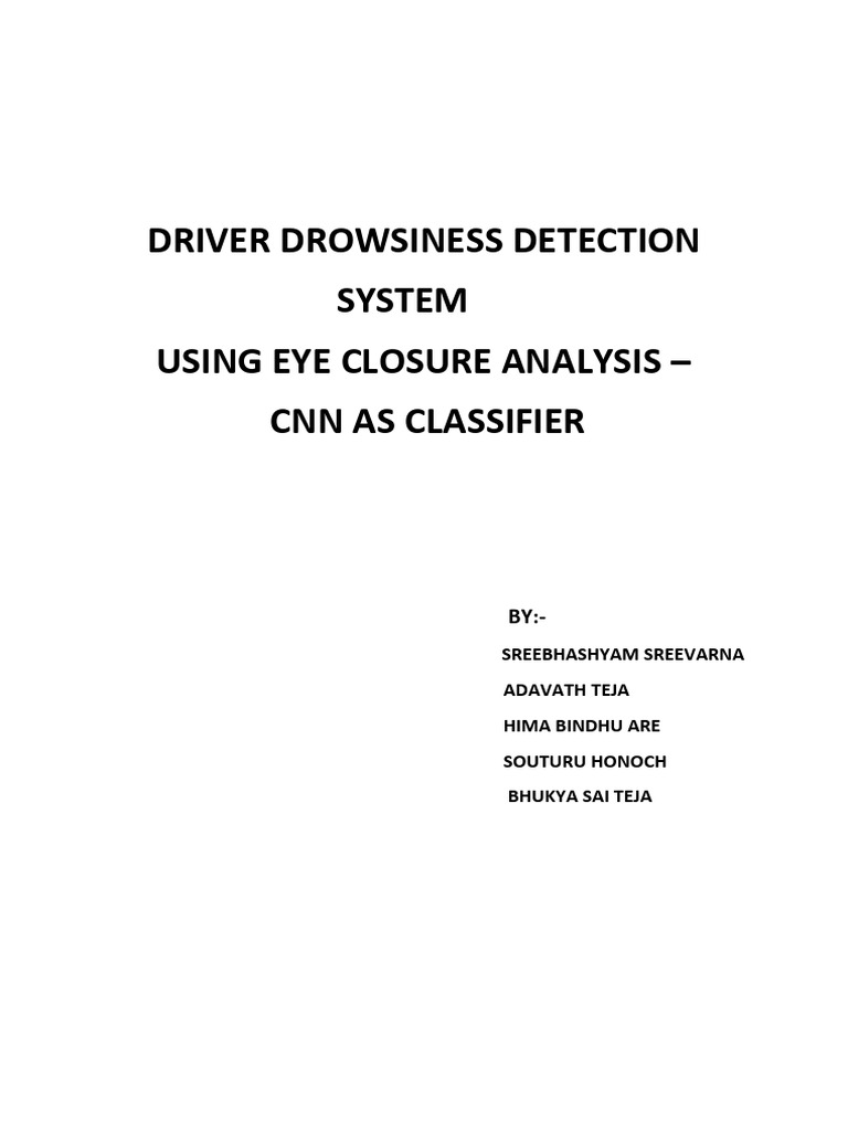 DRIVER DROWSINESS DETECTION-Final | PDF | Applied Mathematics | Cybernetics