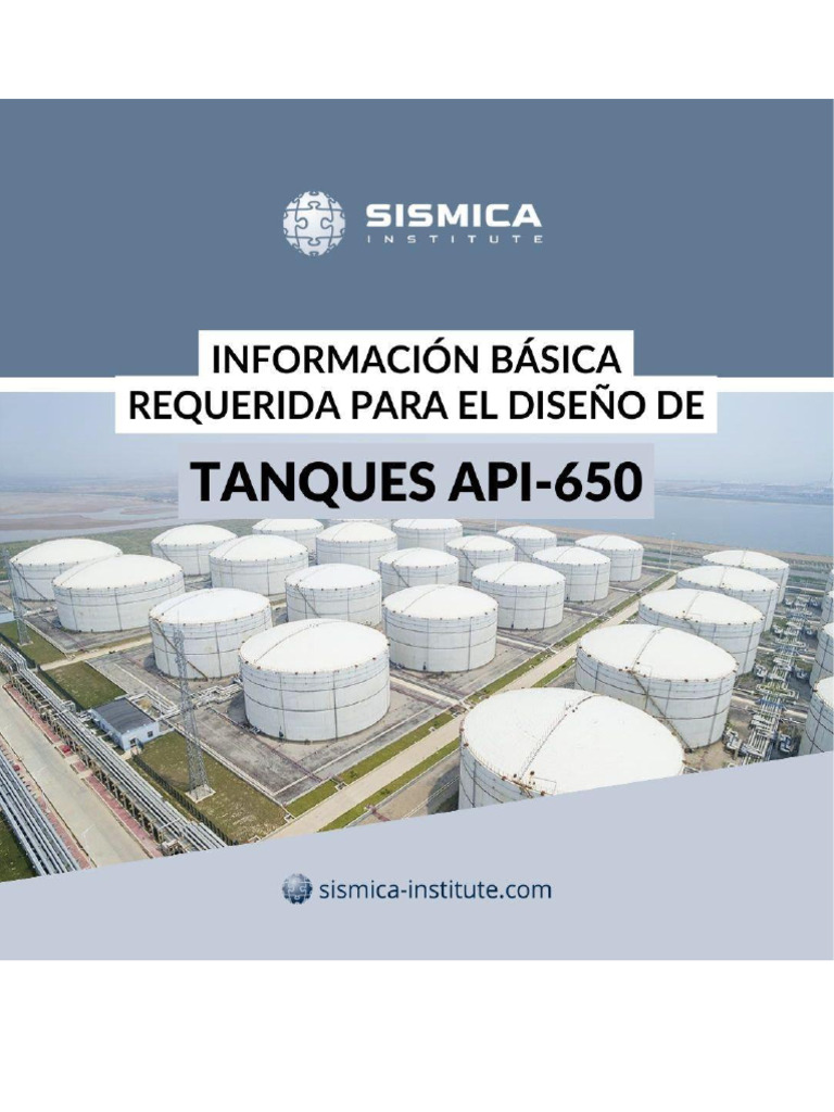 Informacion Basica Requerida para El Diseño de Tanques Api-650 | PDF