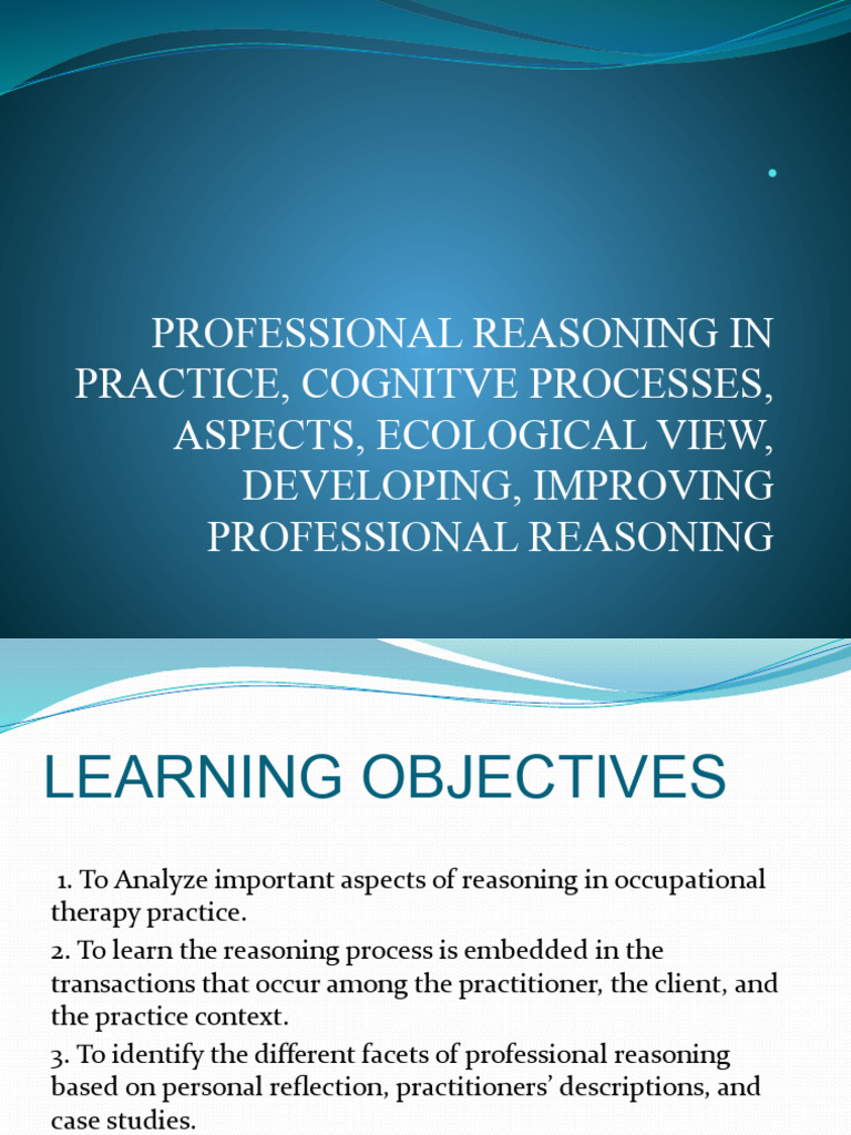Professional Reasoning in Occupational Therapy | PDF | Psychotherapy ...