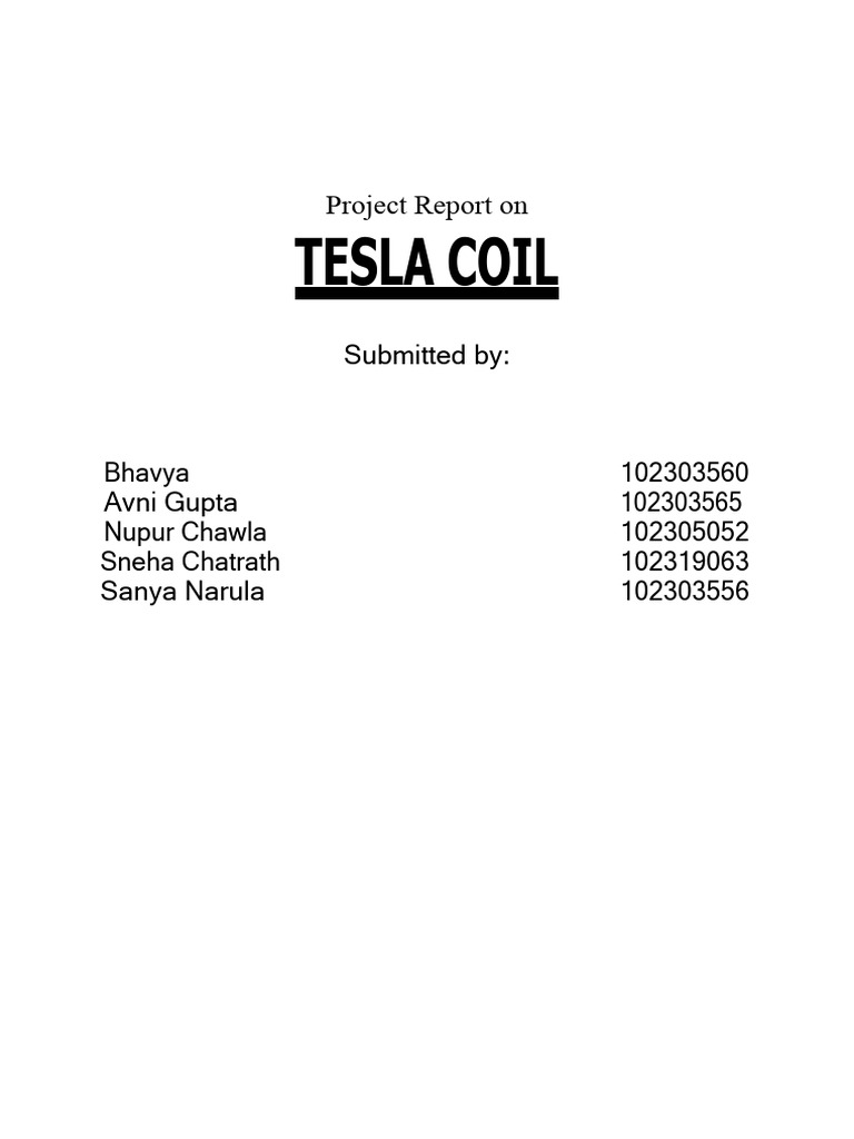 Tesla Coil: A Student Project Report | PDF | Transformer | Resonance