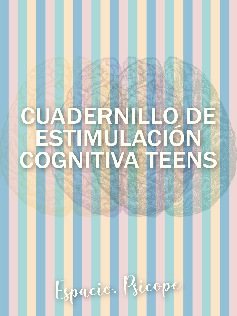 Cuadernillo de Estimulación Cognitiva Teens | PDF | Aprendizaje | Memoria
