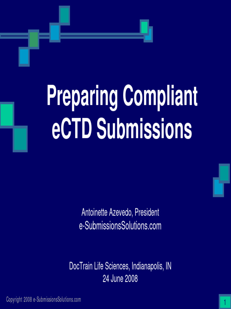 Preparing Compliant eCTD Submissions | PDF | Food And Drug ...