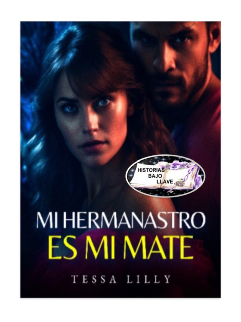 01-131 Mi Hermanastro Es Mi Mate? Tessa Lilly | PDF