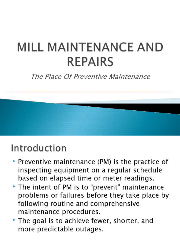 Mill Maintenance and Repairs | PDF | Systems Science | Systems Theory