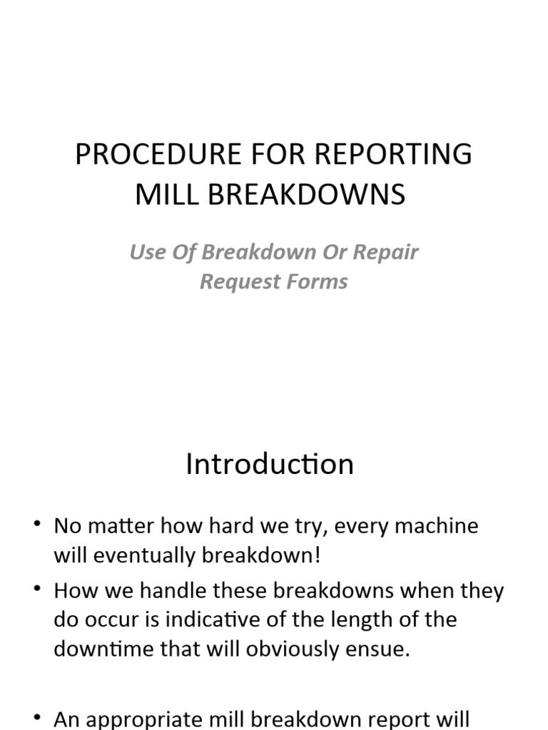 Procedure For Reporting Mill Breakdowns | PDF