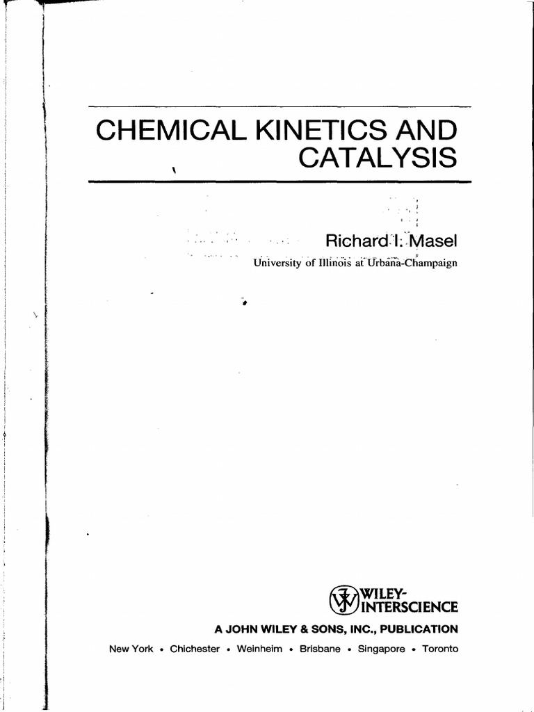 Chemical Kinetics and Catalysis: Richard I: Masel | PDF | Catalysis | Chemical Reactions