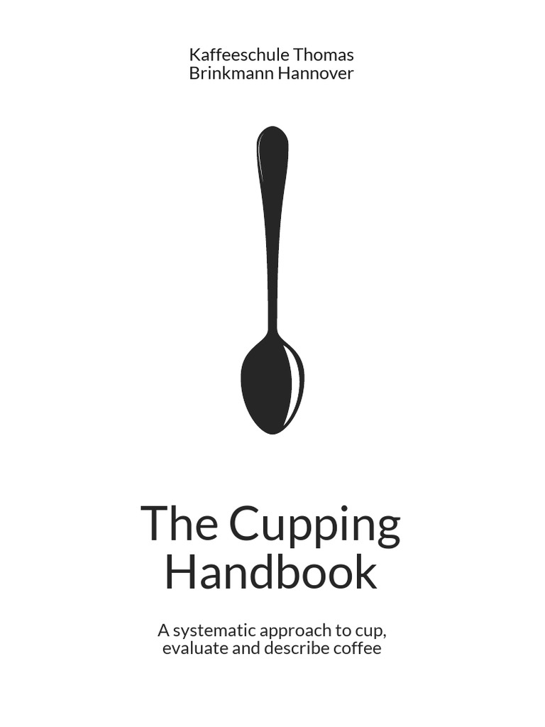 Preview The Cupping Handbook | PDF | Perception | Odor