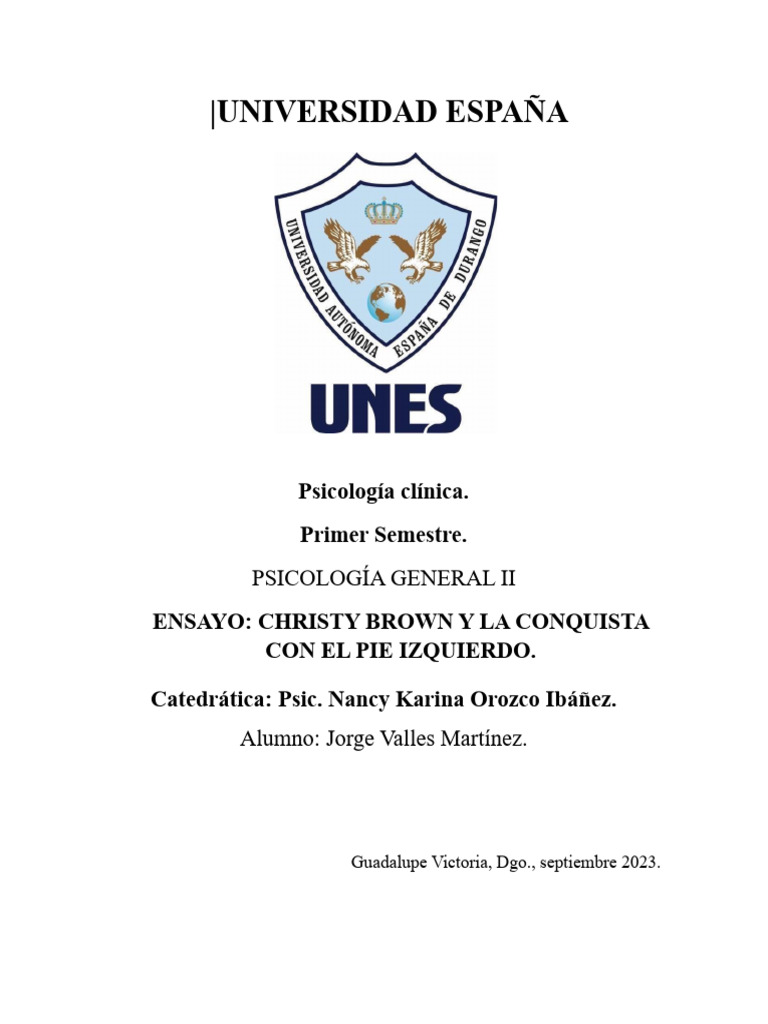 Valles, J. Ensayo, Christy Brown y La Conquista Con El Pie Izquierdo. | PDF | Amor | Las emociones