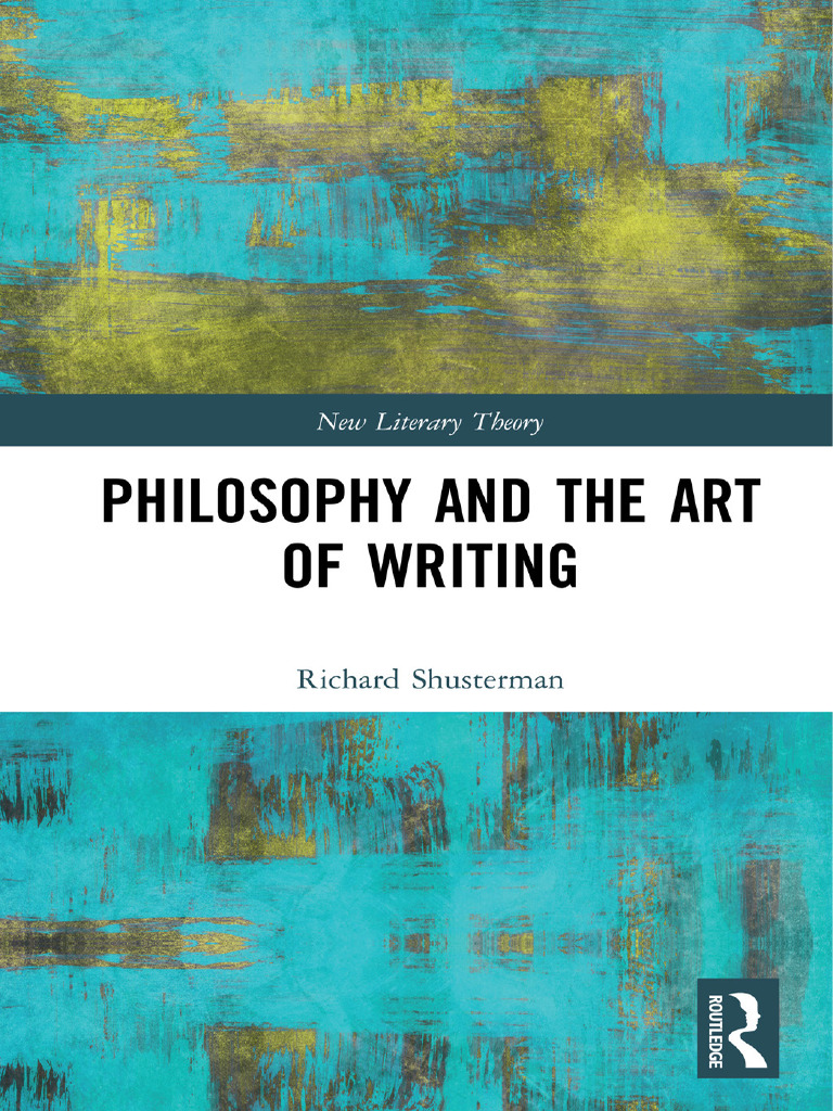 (New Literary Theory) Richard Shusterman - Philosophy and The Art of ...