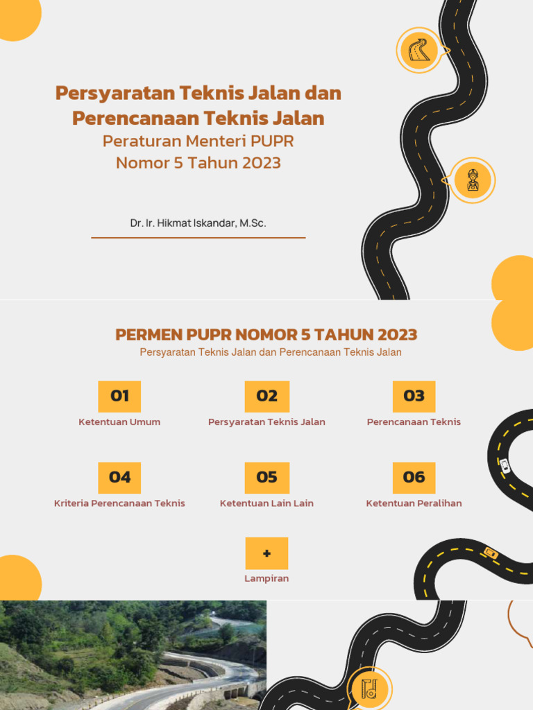 Paparan Persyaratan Teknis Jalan Dan Perancangan Teknis Jalan Pada Permren PUPR No 5 Tahun 2023 ...