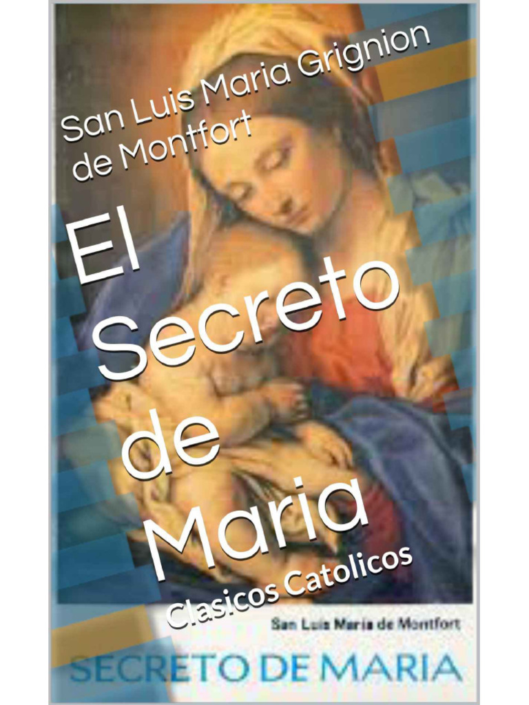 El Secreto de Maria - San Luis María Grignion de Montfort | PDF | María ...