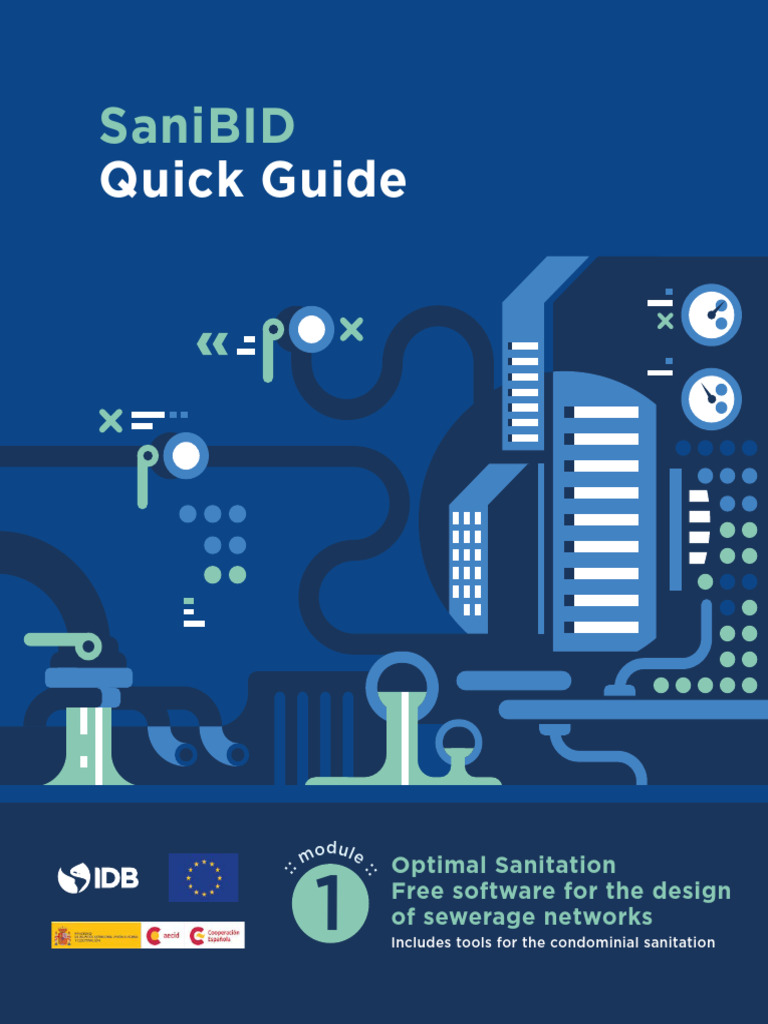 SaniBID Quick Guide Optimal Sanitation Free Software For The Design of Sewerage Networks en ...