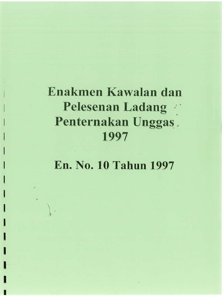 Enakmen Kawalan Dan Pelesenan Ladang Penternakan Unggas 1997 - En. No.10 Tahun 1997 (BM) PDF | PDF