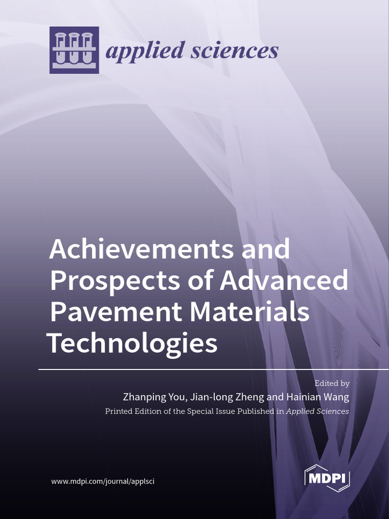 Achievements and Prospects of Advanced Pavement Materials Technologies ...