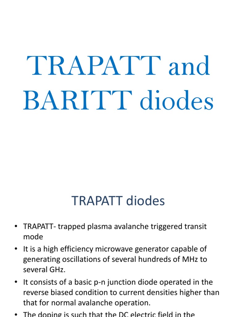 TRAPATT and BARITT Diodes | PDF | Diode | P–N Junction