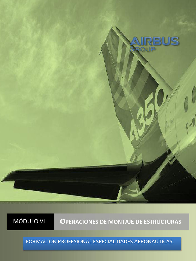 6 Operaciones de Montaje de Estructuras Aeronáuticas | PDF | Tornillo | Perforar