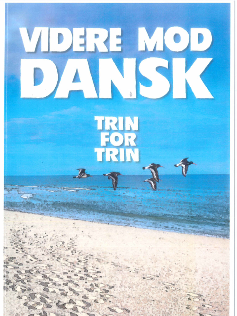 Videre Mod Dansk - 2nd Edition | PDF