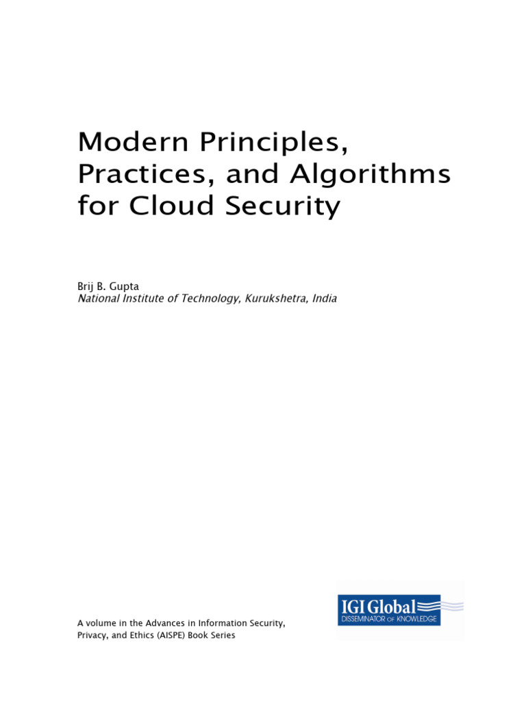 Brij B. Gupta - Modern Principles, Practices, and Algorithms For Cloud Security (2019) - 1 | PDF ...
