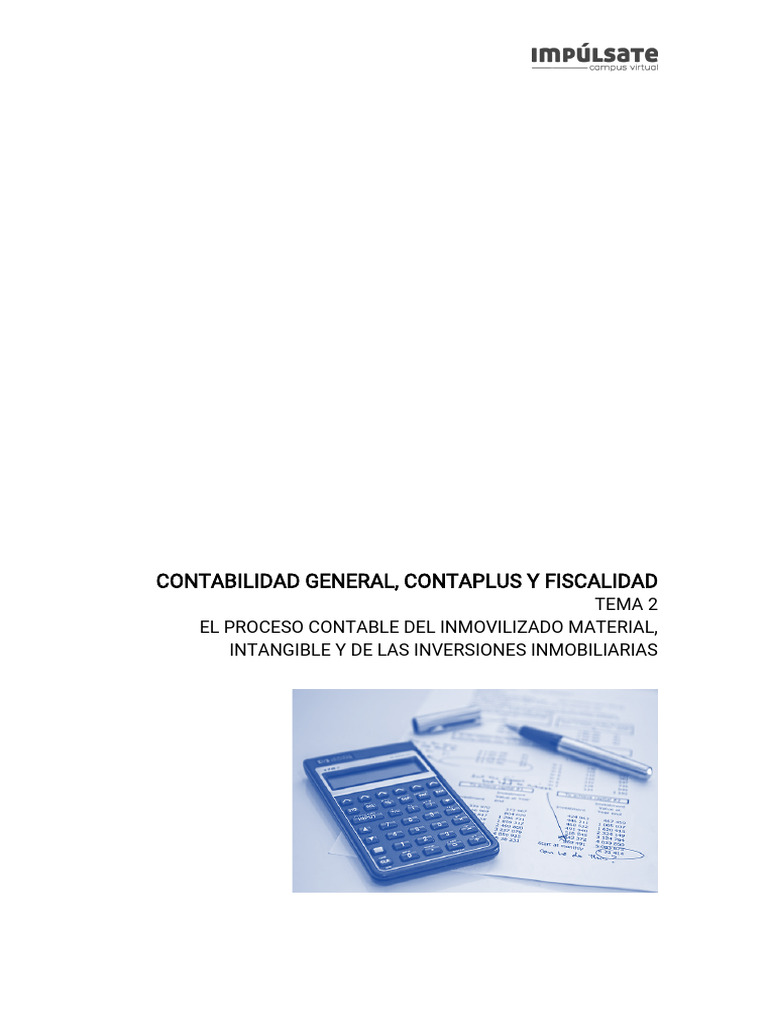 Tema 2 EL PROCESO CONTABLE DEL INMOVILIZADO MATERIAL INTANGIBLE Y DE ...